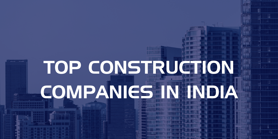 Top construction companies in India - WikiMug